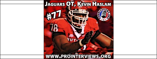 Jaguars OT, Kevin Haslam Interview | Pro Interviews