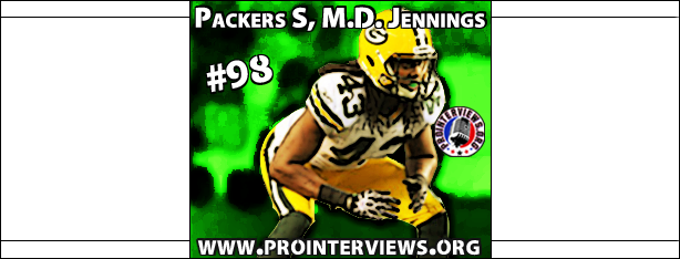 Packers S, M.D. Jennings Interview | Pro Interviews